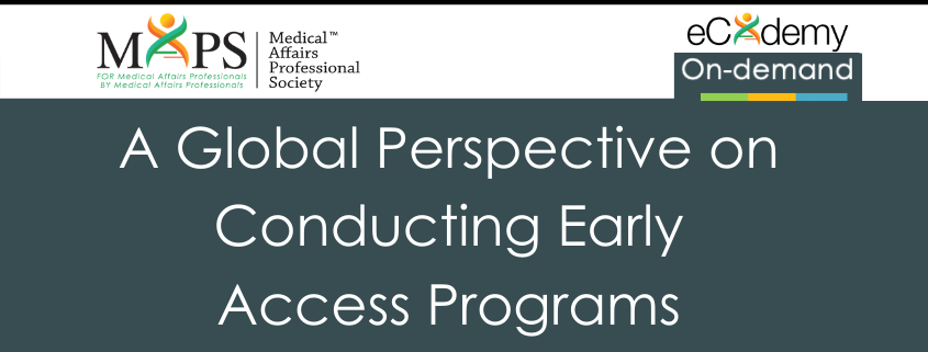 A Global Perspective on Conducting Early Access Programs | Medical ...