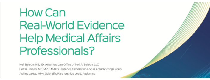Evidence Generation – Medical Affairs Professional Society
