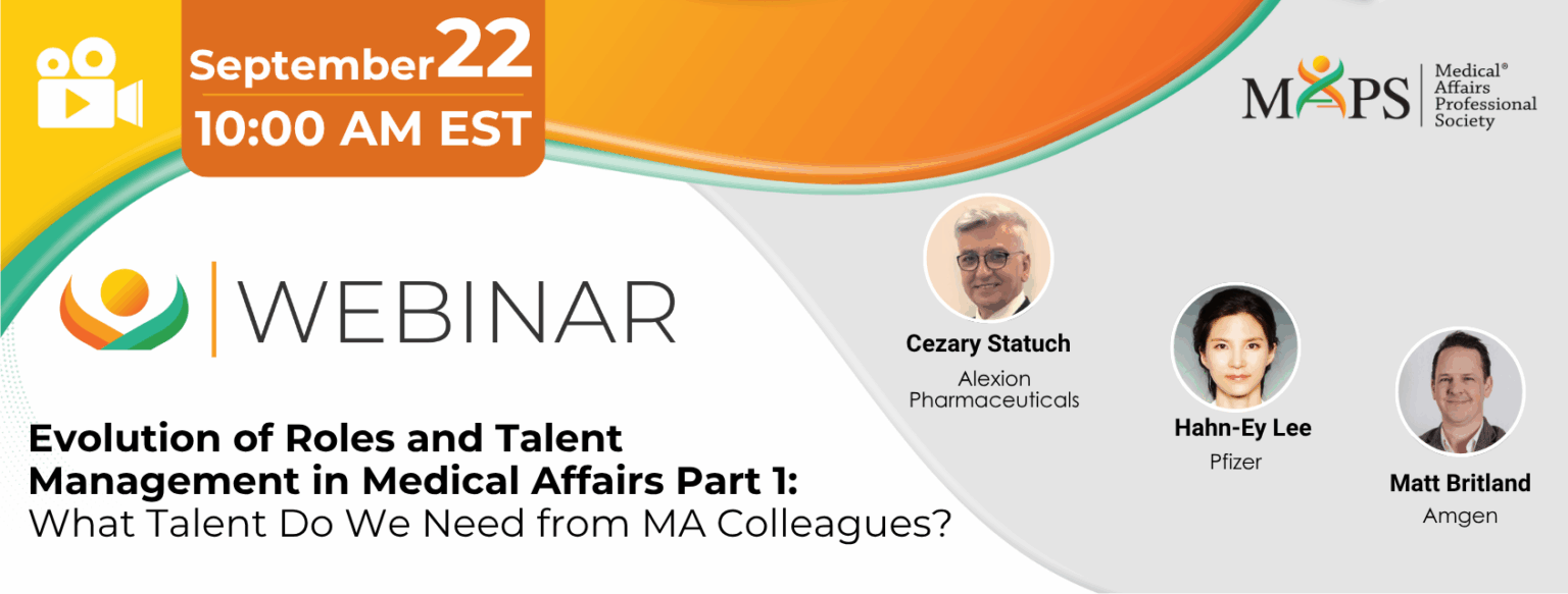 Evolution of Roles and Talent Management in Medical Affairs Part 1 ...