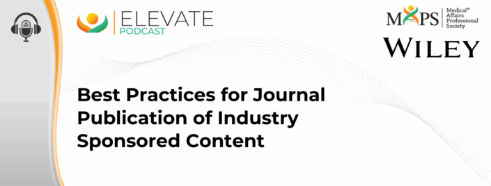 Best Practices for Journal Publication of Industry Sponsored Content ...