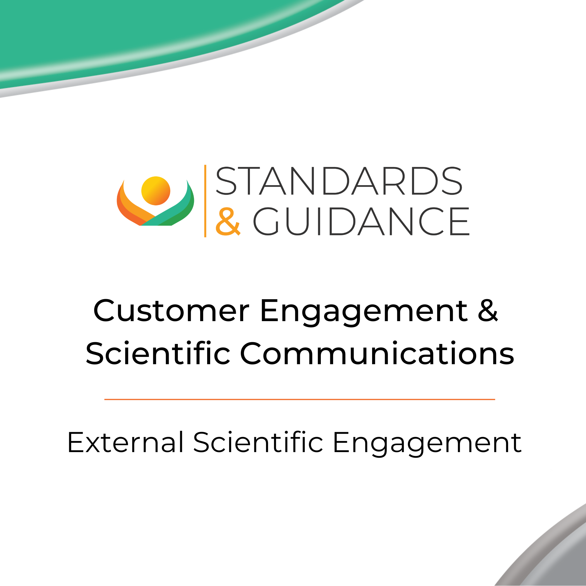 Standards & Guidance: External Scientific Engagement - Medical Affairs ...