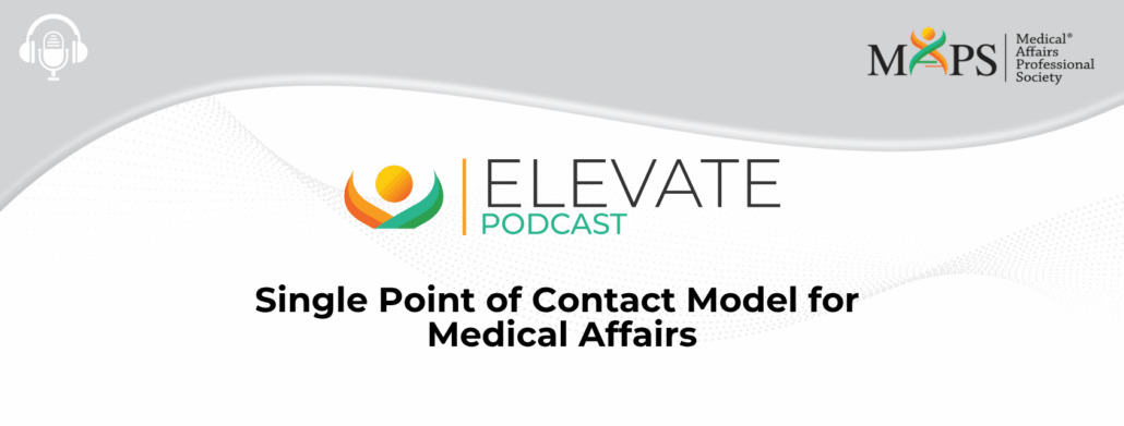Aamir Shamim Choudry: Single Point of Contact Model for Medical Affairs ...