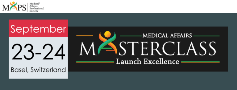 Launch Excellence MasterClass: Basel, Switzerland - Medical Affairs ...