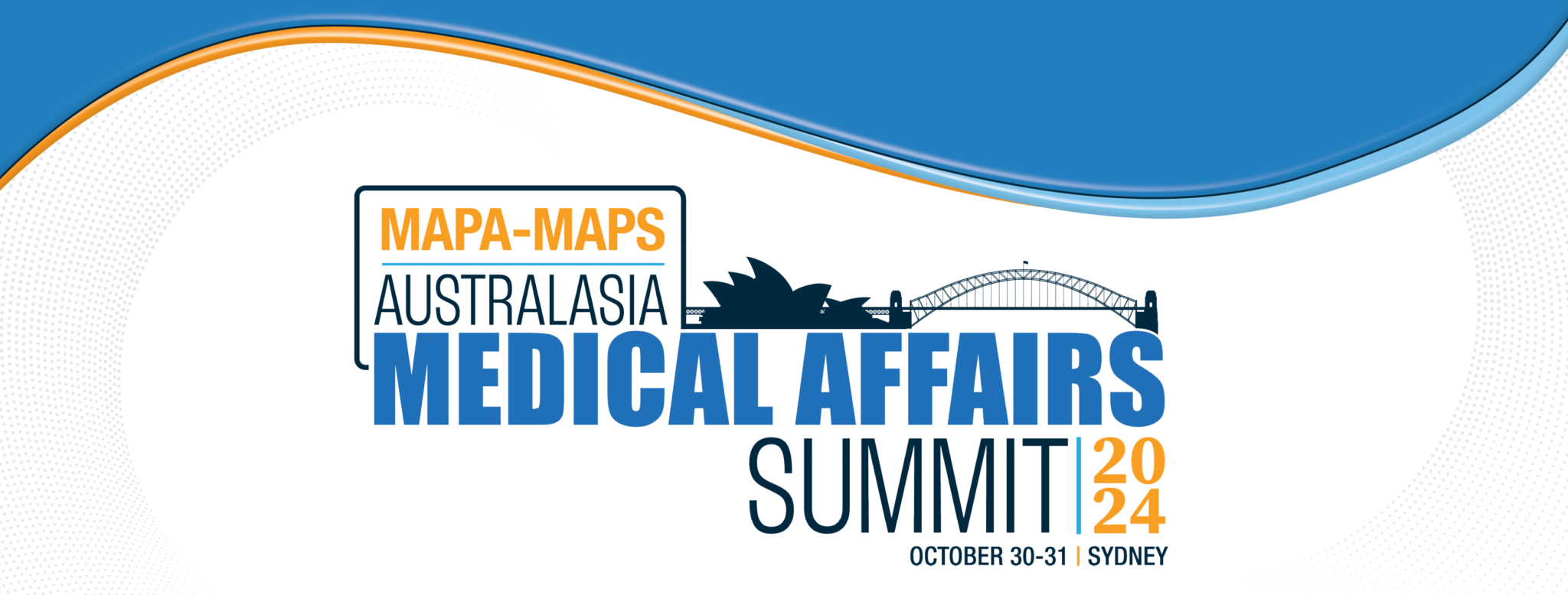 MAPA-MAPS Medical Affairs Summit: Sydney - Medical Affairs Professional ...