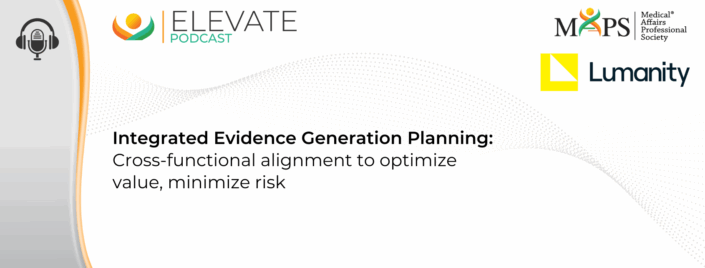 Integrated Evidence Generation Planning (IEGP): Cross-functional ...
