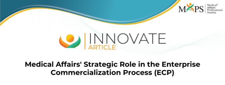 Optimizing Patient Outcomes: Medical Affairs' Strategic Role in the ...